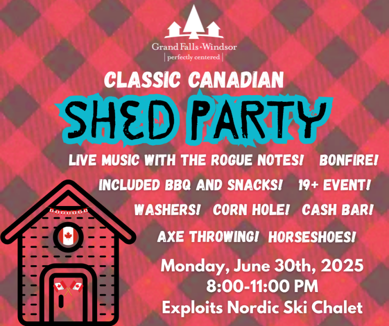 Classic Canadian Shed Party - Grand Falls-Windsor