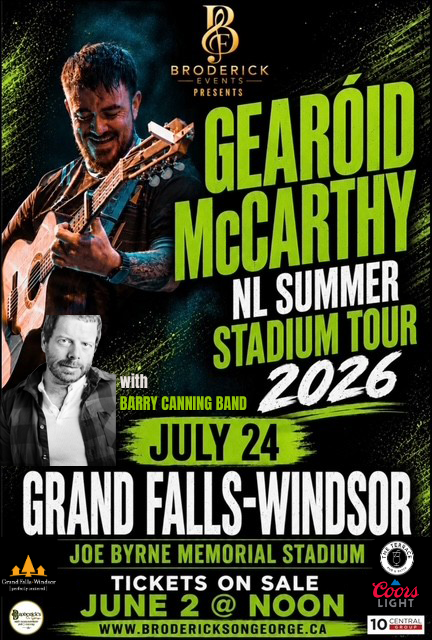 Gearoid McCarthy Concert 2026 - Grand Falls-Windsor